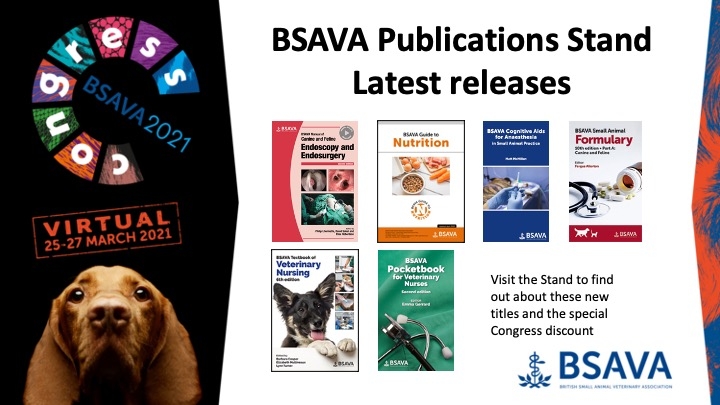 BSAVA titles making their debut at BSAVA Congress 2021 / Veterinary ...